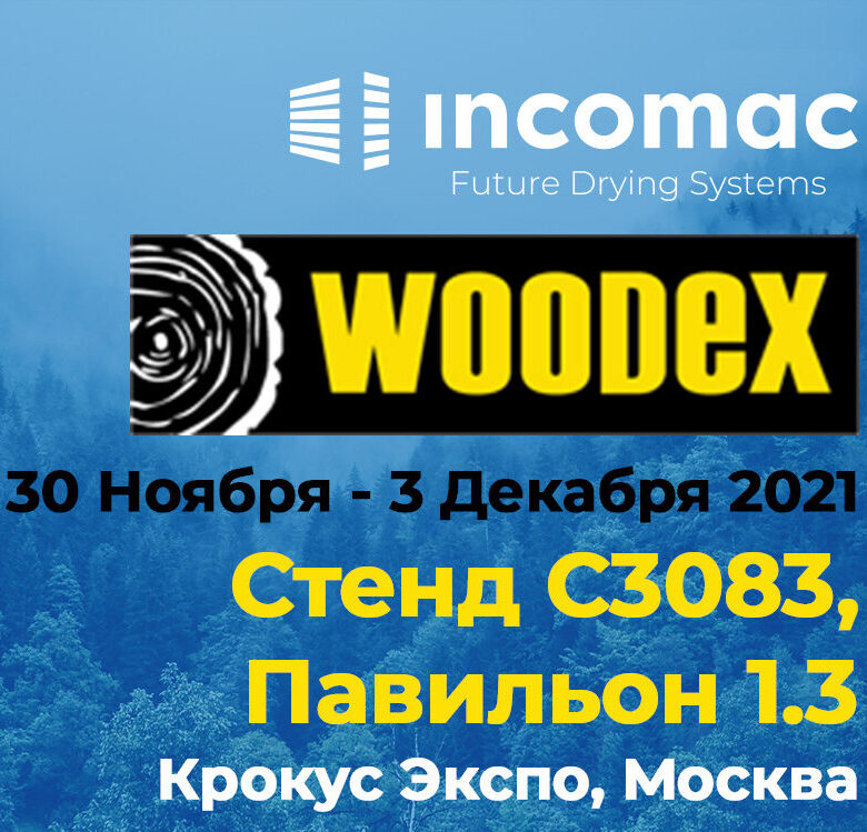 Woodex 2021: Incomac will be there! | Incomac