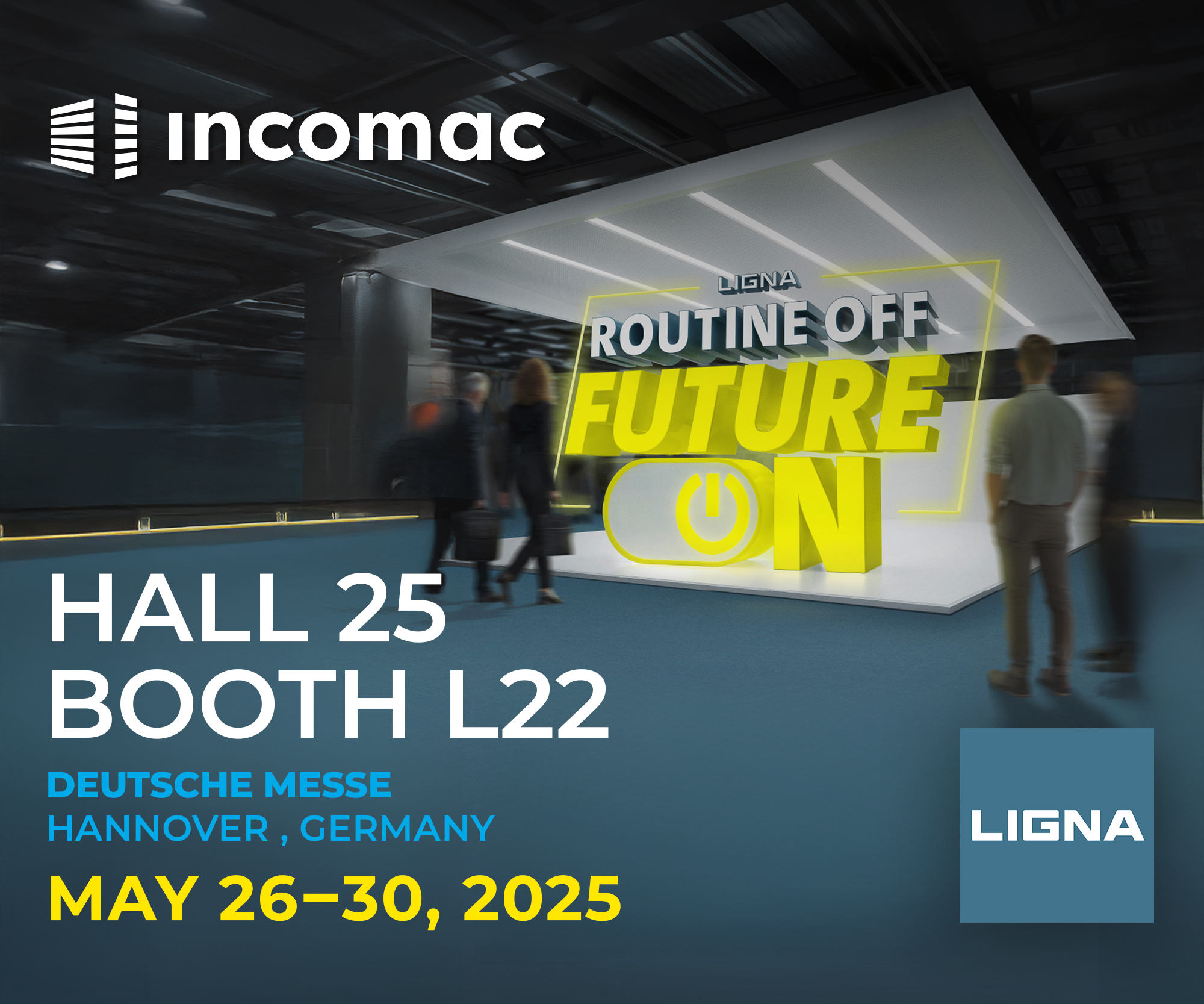 Incomac a LIGNA 2025 | Incomac